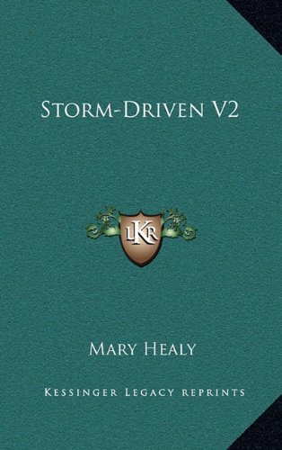 Storm-Driven V2 by Mary Healy Bigot | Goodreads