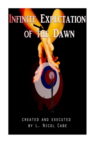 Infinite Expectation of the Dawn: A Dystopian Solo Performance by L ...