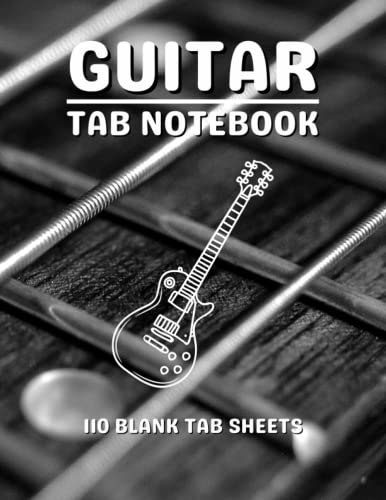 Guitar Tab Notebook: 110 Large Pages of Blank Tablature Featuring Chord ...
