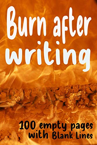 Burn After Writing: secrets notebook for girls, women, Boys,men Write ...