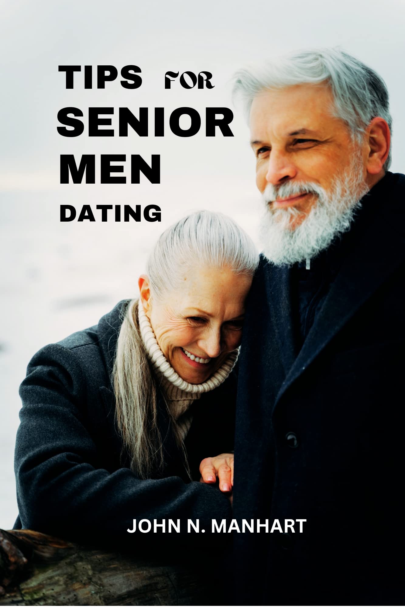 TIPS FOR SENIOR MEN DATING: Advice for mature men navigating the dating ...