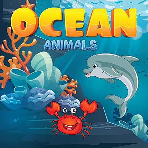 Ocean Animals for Kids: A Junior Scientist's Guide to Dolphins, Sharks ...