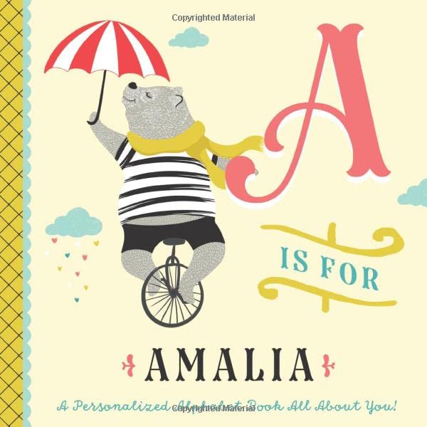A is for Amalia: A Personalized Alphabet Book All About You! by Li’l ...