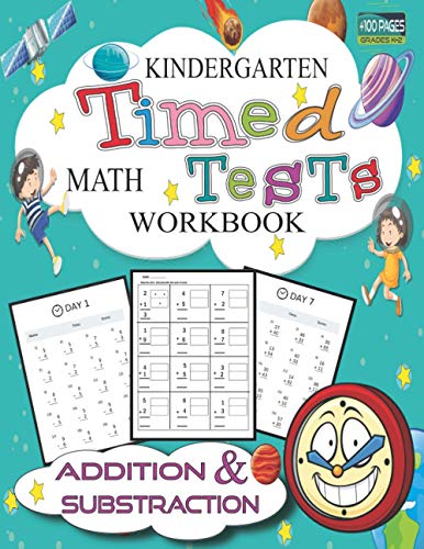 Kindergarten Math Timed Tests workbook: Math Drills for children's ...