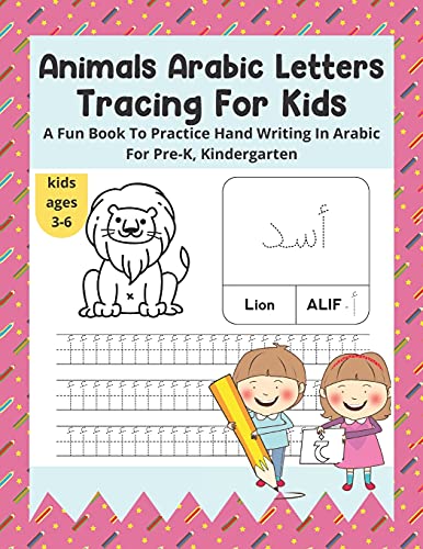 Animals Arabic Letters Tracing For Kids: A Fun Book To Practice Hand ...