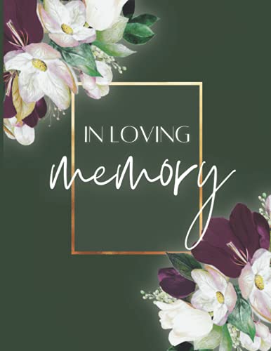 In Loving Memory: Memorial Guest Book for Funeral & Memorial Services ...
