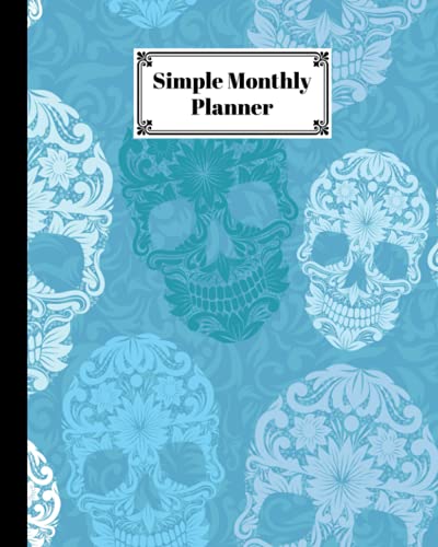Simple Monthly Planners: Skull Cover | Pretty Simple Planners Monthly and Year | To Do List ...