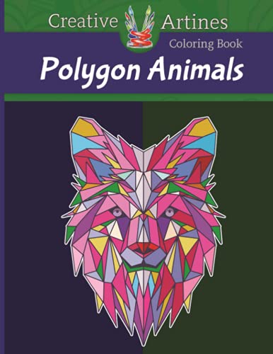 Polygon Animals - Coloring Book: Geometric artworks and relaxing ...
