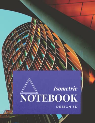 Isometric Notebook: Isometric Graph Notebook. Isometric paper by Maria ...