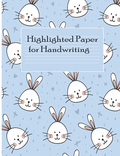 Highlighted Paper for Handwriting: Rabbit Themed Blue Highlighter ...