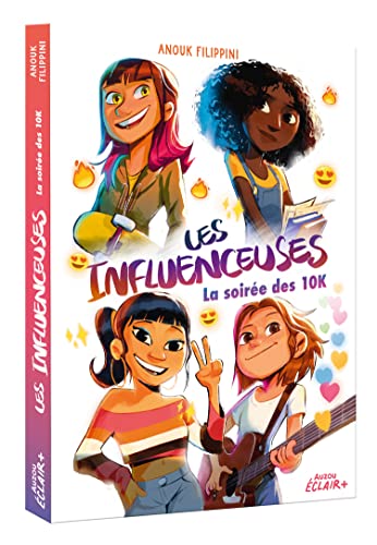 La soirée des 10K (Les Influenceuses, #1) by Anouk Filippini | Goodreads