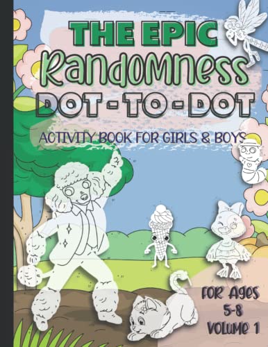 The Epic Randomness Dot To Dot Activity Book For Girls and Boys ...