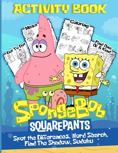 Spongebob Activity Book: Creature Coloring, Spot Differences, Maze, Dot ...