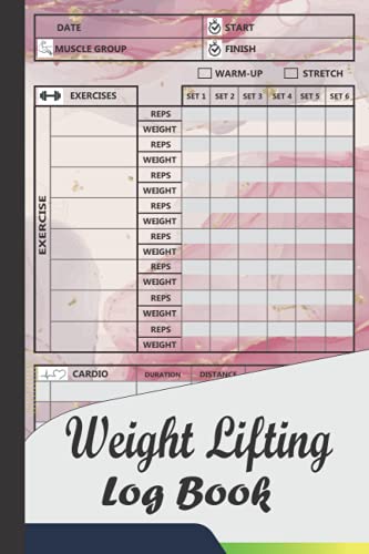 Weight Lifting Log Book: Workout Log Journal, Weight Lifting Journal ...