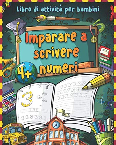 Imparare a scrivere numeri: Prescolastica bambini e Libri per bambini ...
