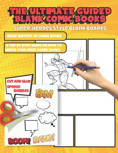 the ultimate guided blank comic book: drawing ready blank comic pages ...