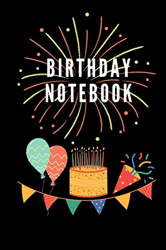 Birthday Notebook: Best Notebook Journal Writing Diary Workbook Class ...