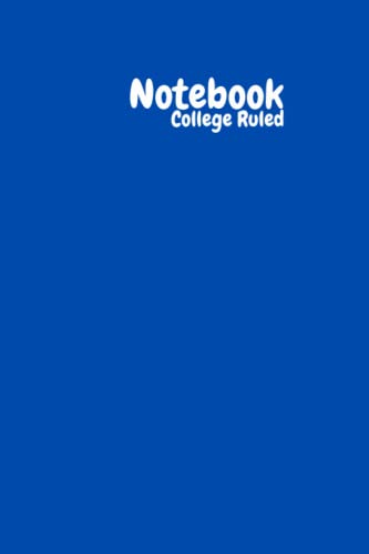 Notebook College Rulled: 120 Page College Ruled Notebook Cobalt Blue by ...