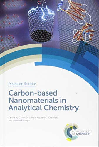 Carbon-based Nanomaterials in Analytical Chemistry by Alberto Escarpa ...