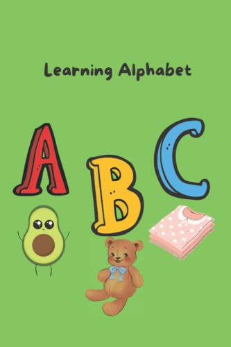 Learning Alphabet: Words For Every Letter Helping Kids To Learn by L C ...