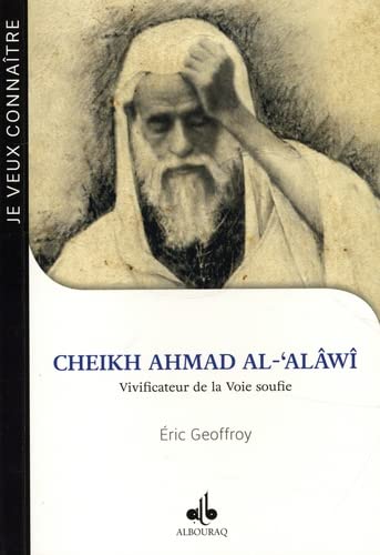 Cheikh Ahmad al-AlawI by Geoffroy Eric | Goodreads