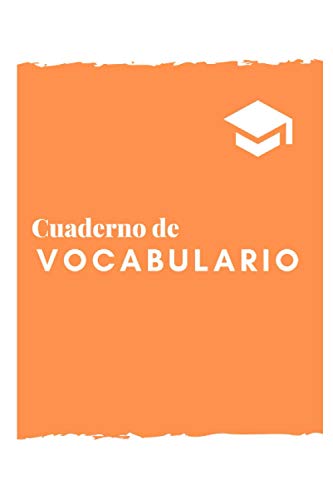 Cuaderno de Vocabulario: Cuaderno de aprendizaje de vocabulario ...