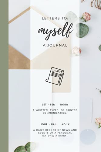 Letters To: Myself: A Journal (Letters To Everyone) by Lynn P. Knight ...