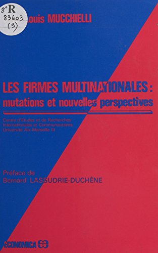 Les firmes multinationales : mutations et nouvelles perspectives by ...