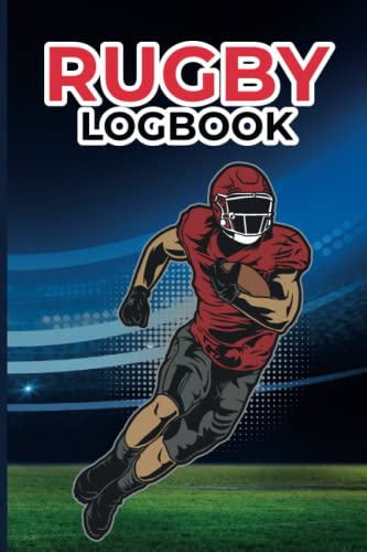 Rugby Logbook: Rugby Playbook for Plan Tactics and Strategies, Rugby ...