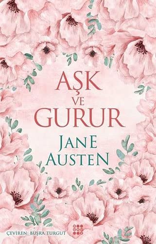 Ask ve Gurur by Jane Austen | Goodreads