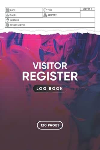 Visitor Log Book: Visitors Signing In Book For Schools, Front Desk ...