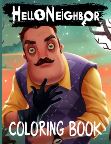 Hello Coloring Book: Exclusive Enchanting Neighbor Easy Books For Women ...