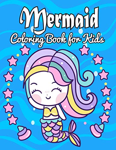 Mermaids Coloring Book for Kids: Cute Activity Book For Kids Ages 4-8 ...
