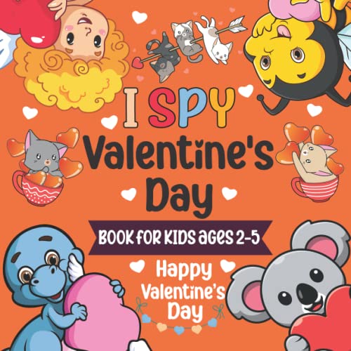 I Spy Valentine's Day Book for Kids Ages 2-5: A Fun Guessing Game Book ...