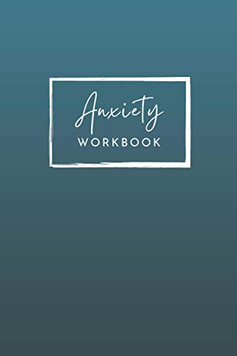 Anxiety Workbook: Journal for Adults to Cope with Panic Attacks&Help ...