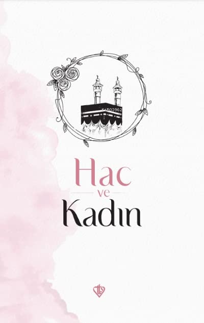 Hac ve Kadin by Belgin Konarli | Goodreads