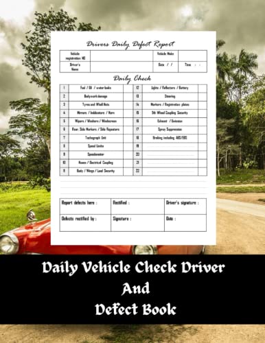 Daily Vehicle Check Driver And Defect Book: Daily Vehicle Inspection ...