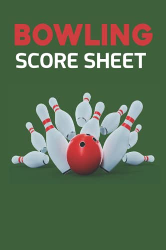 Bowling Score Sheet: Bowling Game Record keeper Notebook | Record and ...