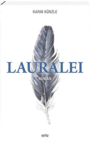 Lauralei by Karin Künzle | Goodreads