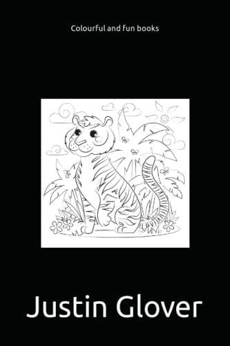 Colourful and fun books by Justin Glover | Goodreads
