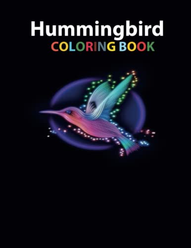 Hummingbird Coloring Book: An Adult Coloring Book Featuring Charming ...