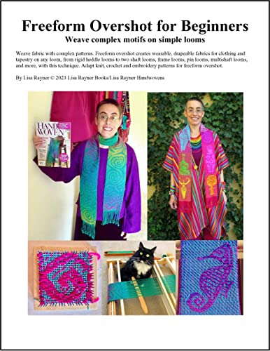 Freeform Overshot for Beginners: Weave complex motifs on simple looms ...