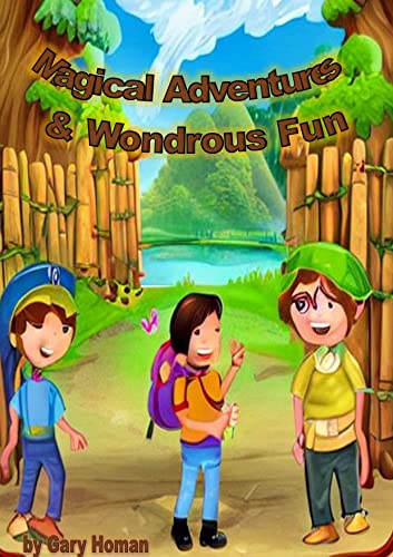 Magical Adventures and Wondrous Fun: A Collection of Short Magical ...