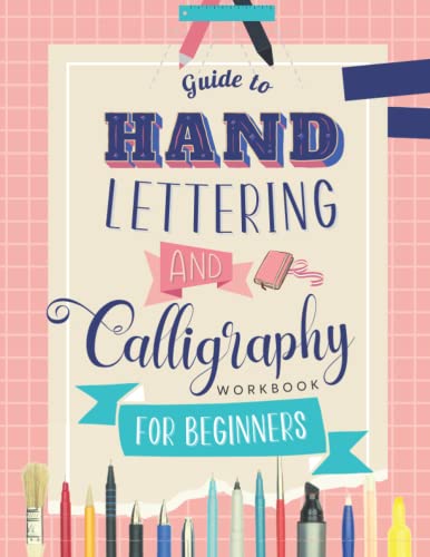 Hand Lettering and Calligraphy Workbook For Beginners: Lettering ...