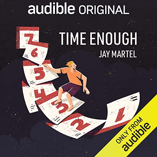 Time Enough by Jay Martel | Goodreads