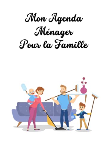 Mon agenda ménager pour organiser et répartir les tâches ménagères de ...
