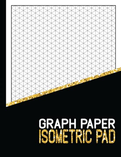 Graph Paper Isometric Pad.: Isometric Graph Paper. Isometric Notebook ...