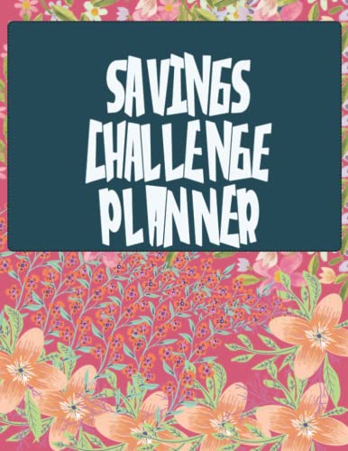 savings challenge planner: 8.5X11 inches/ matt cover / 120 pages ...