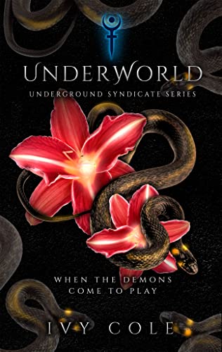 Underworld (Underground Syndicate) by Ivy Cole | Goodreads