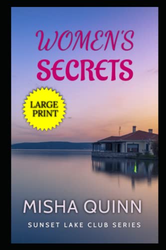 Women's Secrets: LARGE PRINT by Misha Quinn | Goodreads